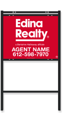 Edina Realty Yard Sign with Angle Steel Holder